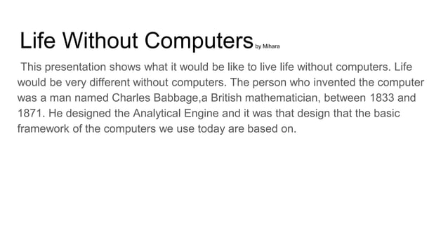 Life without computers by Mihara (1) | PPTX