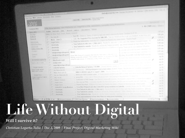 Life Without Digital | KEY