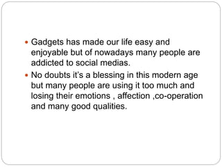 Life without gadgets | PPTX
