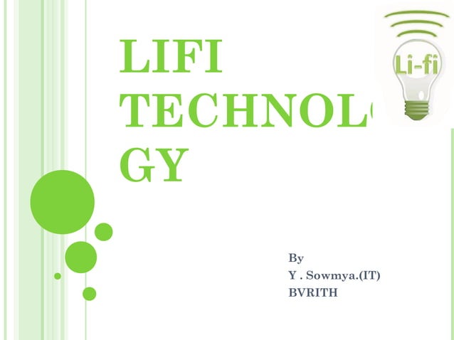 LiFi Technology: Wireless Communication Using Visible Light | PPT