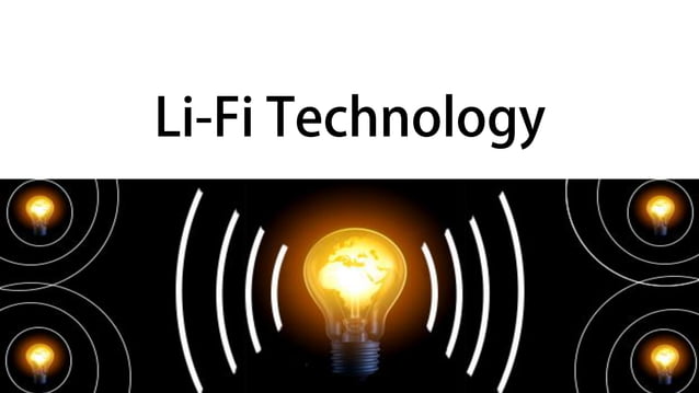 Li-Fi Technology PPT | PDF
