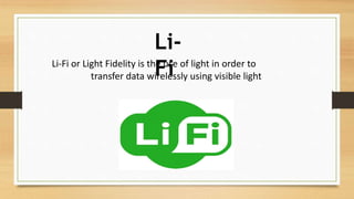 Lifi Light Fidelity | PPT