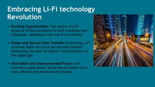 How li fi technology is working is being presented. | PPT
