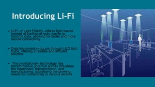 How li fi technology is working is being presented. | PPTX
