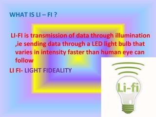 Lifi (Light Fidility) | PPT