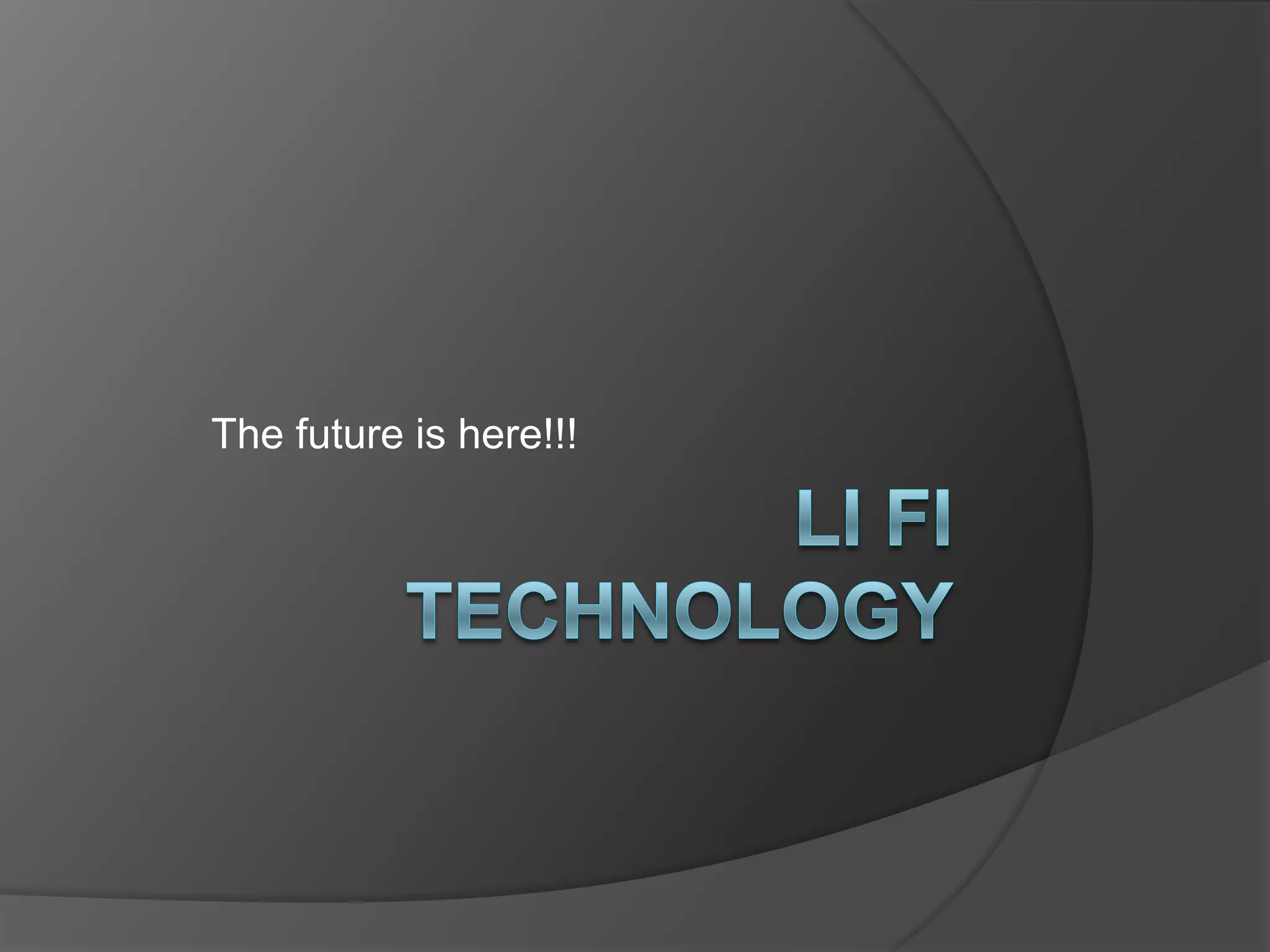 Li fi technology | PPTX