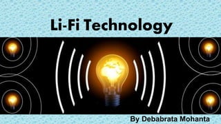 Lifi technology | PPTX