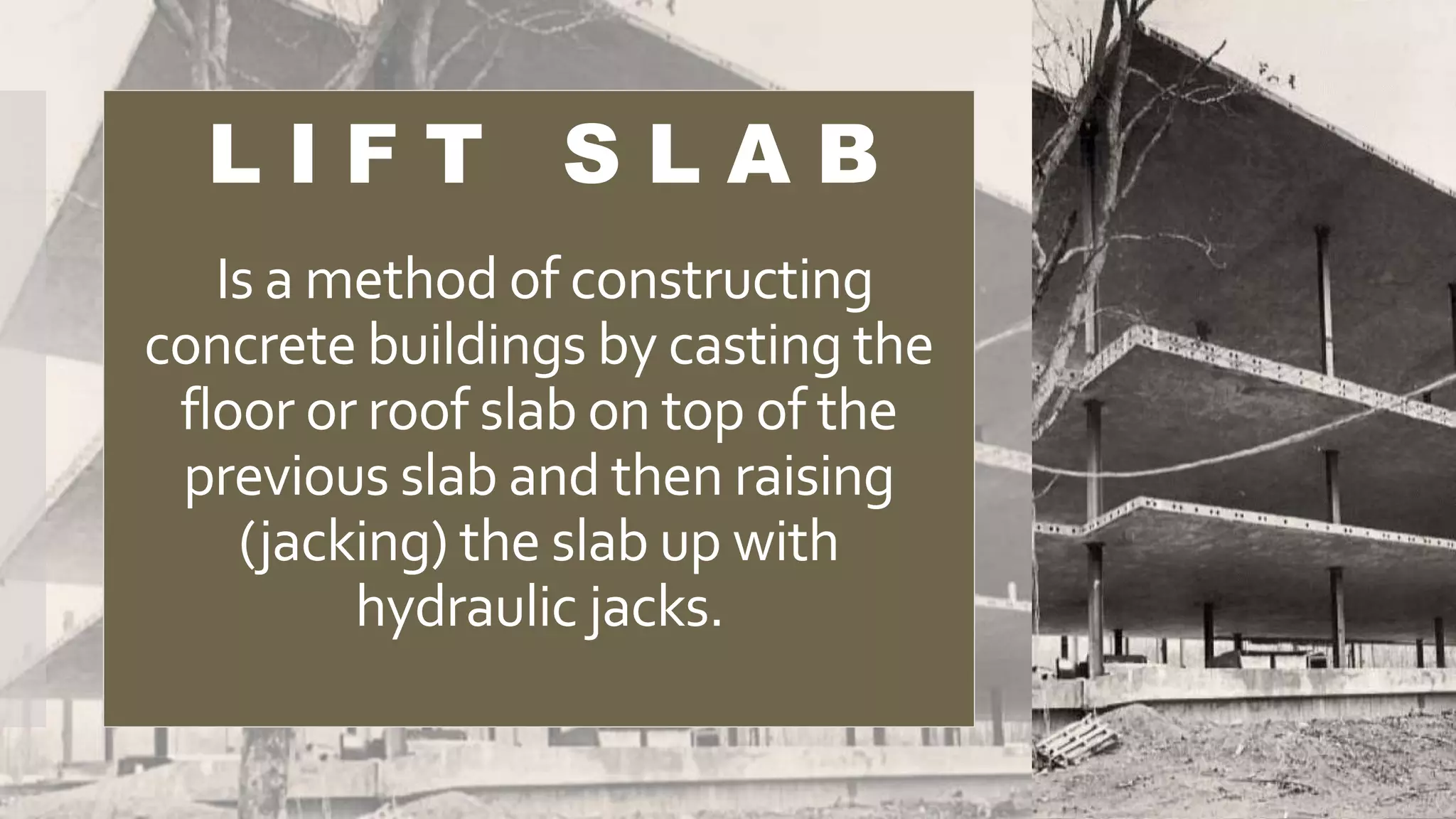 LIFT-SLAB-PPT-GROUP-FINAL.pptx