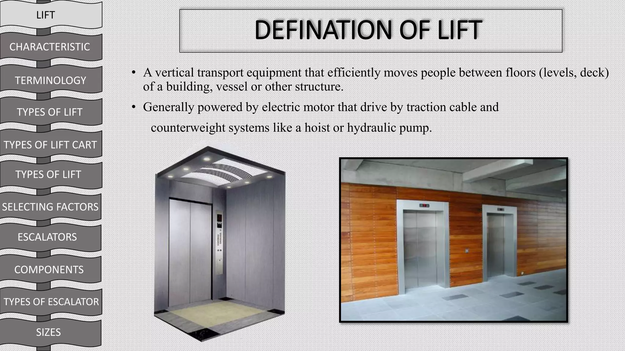 Lift, Escalators and travelator.pptx