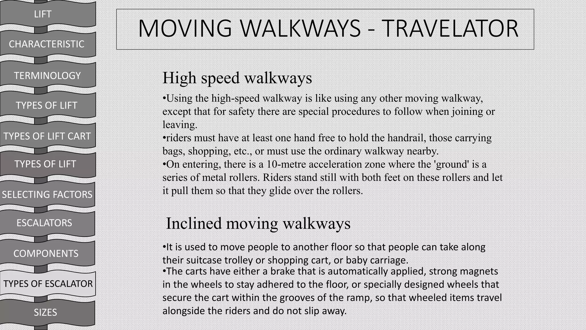 Lift, Escalators and travelator.pptx