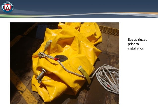 Saturation Divers Subsea lift bags safety.ppt