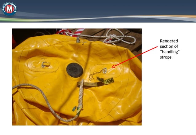 Saturation Divers Subsea lift bags safety.ppt
