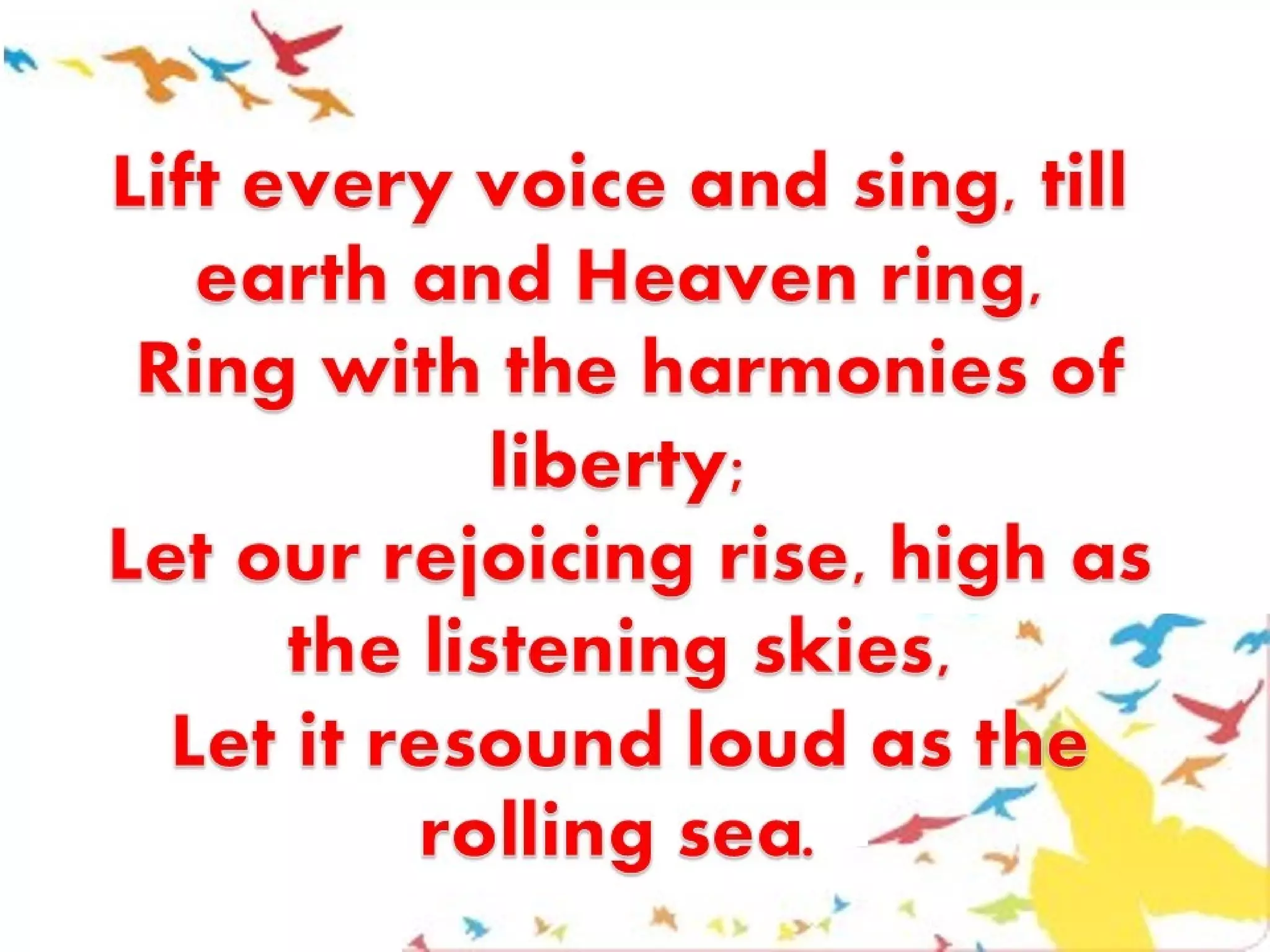 477. Lift Every Voice And Sing | PPT