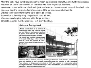 Lift form slab construction | PPTX