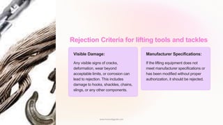 Lifting-Tools-and-Tackles-Rejection-Criteria.pptx