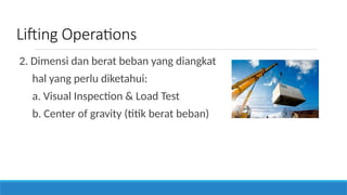 Lifting Operation and equipment lifting.pptx