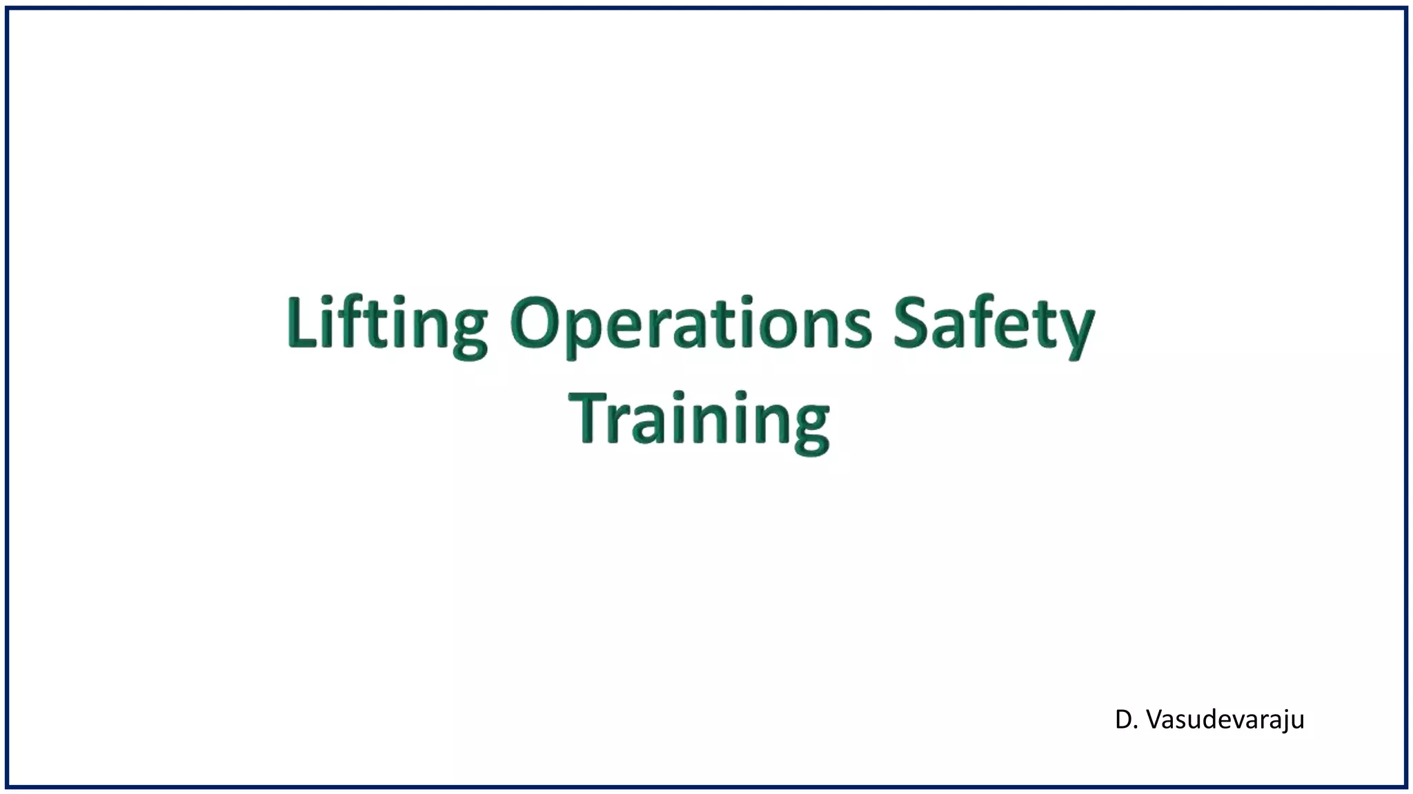 Lifting Operation Safety ppt.pptx