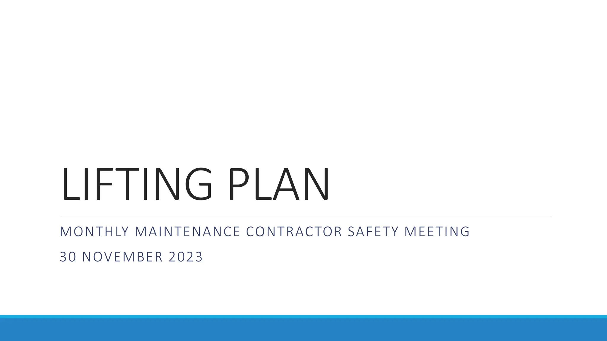 Lifting Plan - 30 Nov 2023.pptx