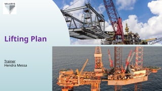 Lifting Plan ( Example) for offshore activities.pptx