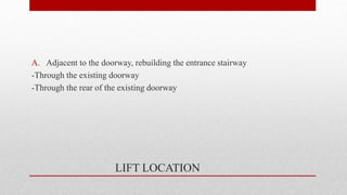 Lift Location, Arrangement and Zoning System | PPTX