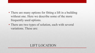 Lift Location, Arrangement and Zoning System | PPTX
