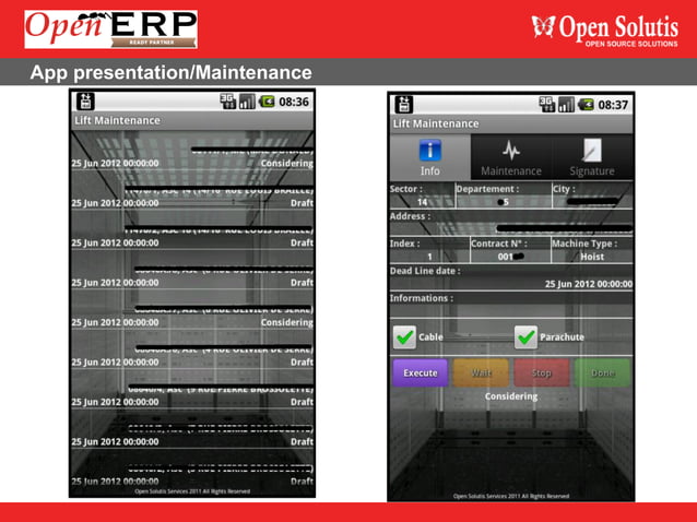 OpenERP - Lift maintenance, bi-derectional interface between OpenERP & Android, Open Solutis | PPT