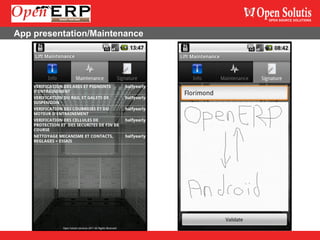 OpenERP - Lift maintenance, bi-derectional interface between OpenERP & Android, Open Solutis ...