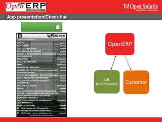 OpenERP - Lift maintenance, bi-derectional interface between OpenERP & Android, Open Solutis ...