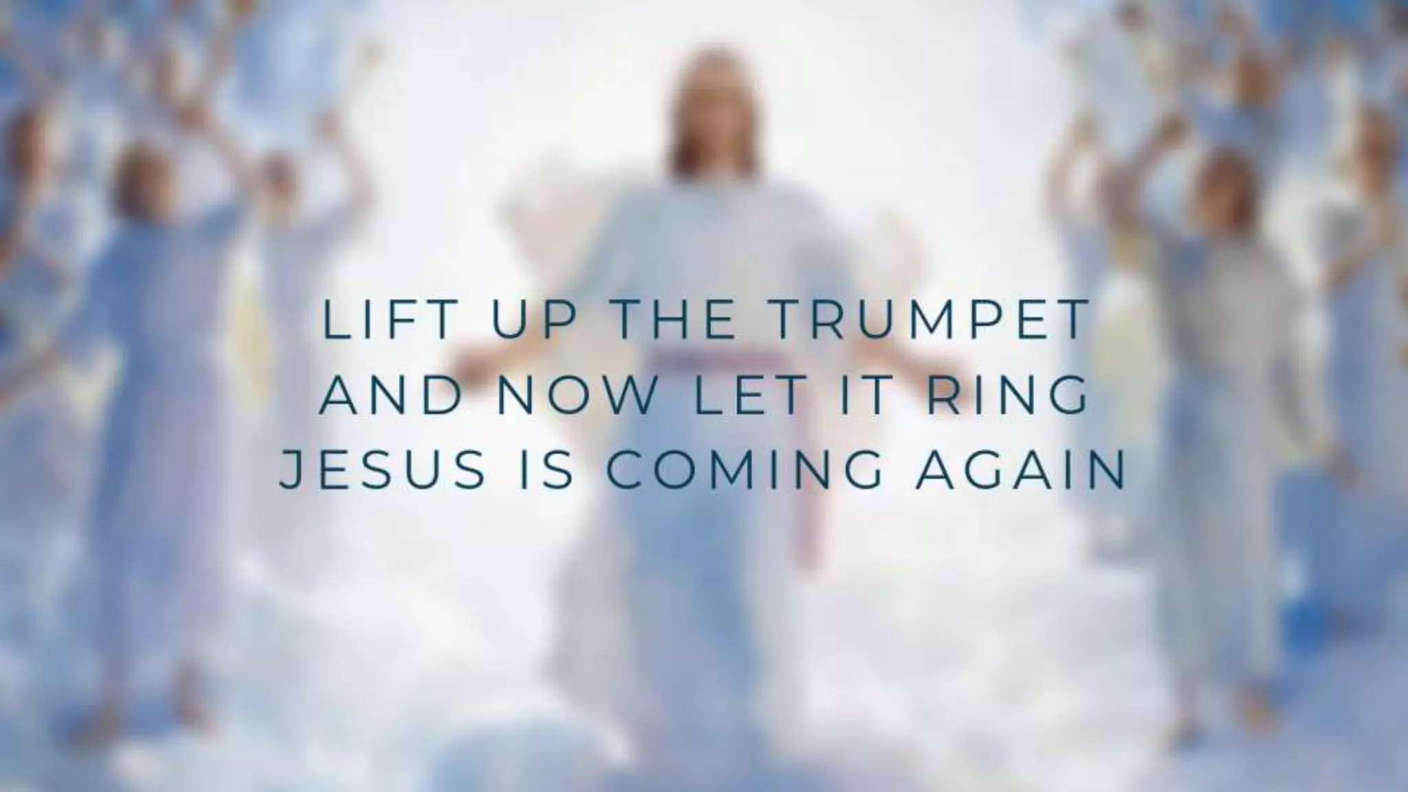 Lift up the trumpet/ We have this Hope | PPTX