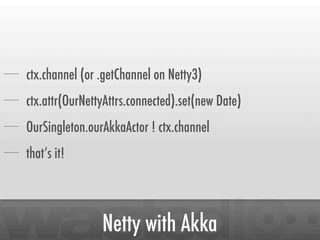 Liftweb and netty for web development.key