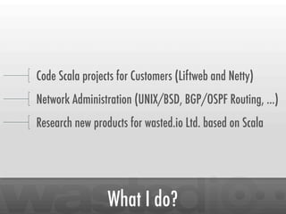Liftweb and netty for web development.key