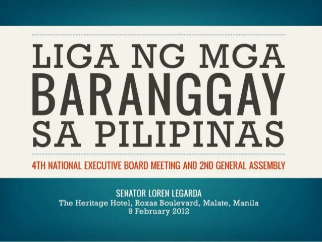 Speech: Liga ng mga Barangay sa Pilipinas Speech: Liga ng mga Barangay sa Pilipinas