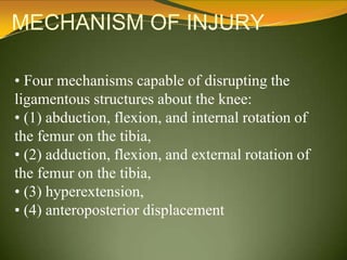 Ligamentous injury around knee joint | PPTX
