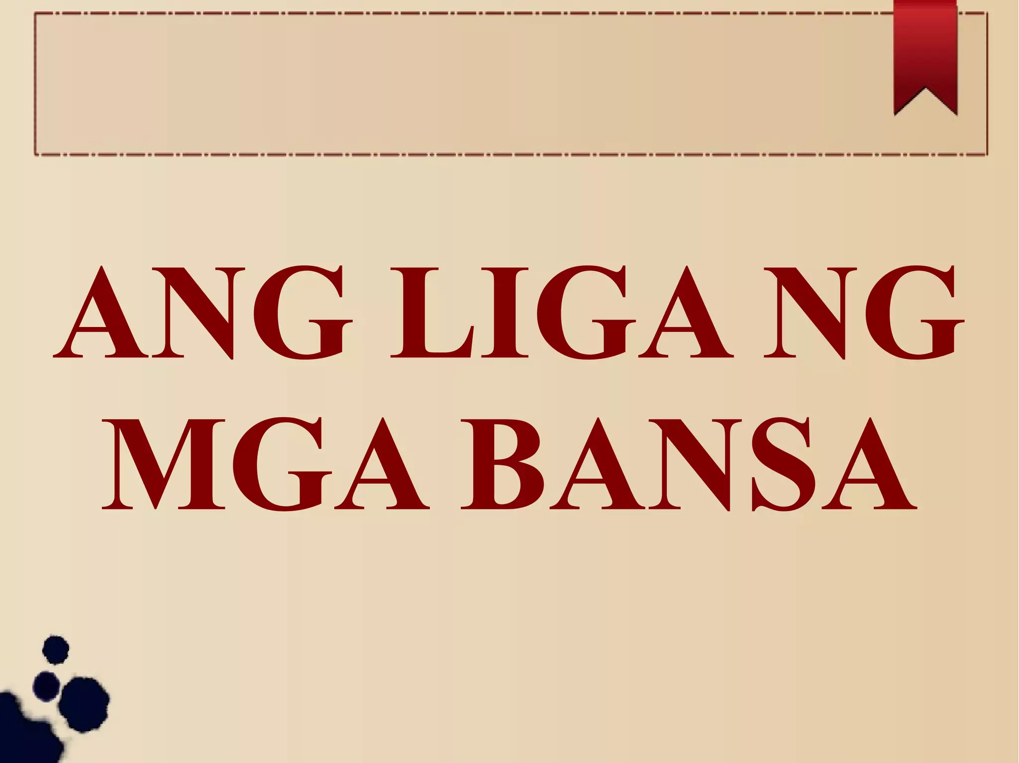 Liga ng mga bansa | PPT