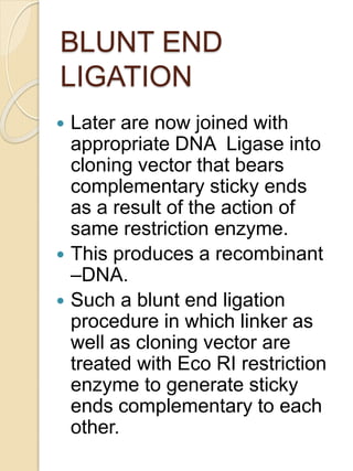 LIGATION OF VECTOR & PASSENGER DNA | PPTX