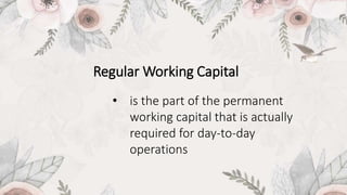 Management of working Capital by Ligaya and Krieza | PPT