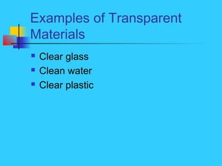 Transparent Objects Examples