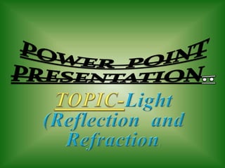 PPT on light | PPTX