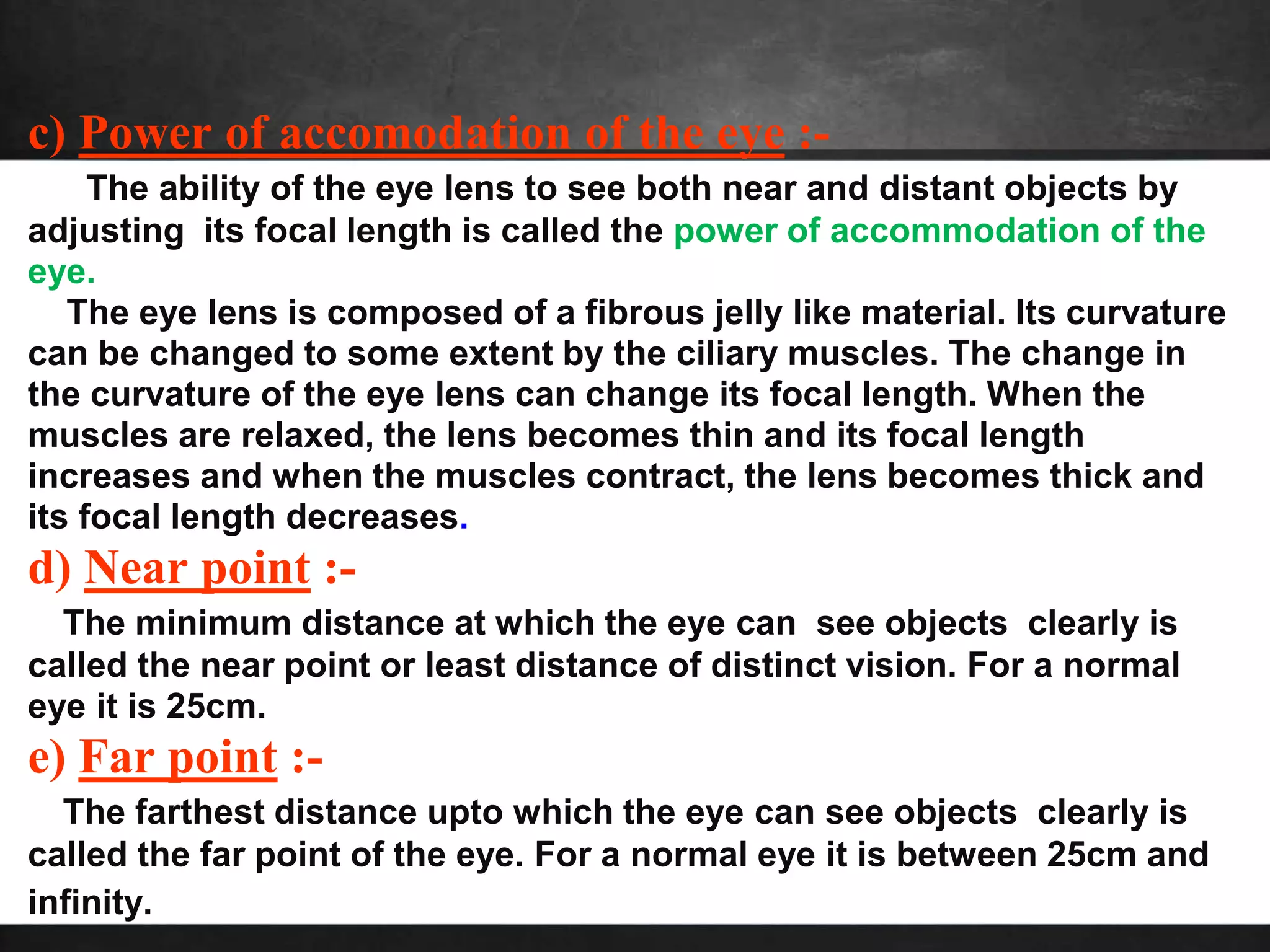 Light human eye and the colourful world | PPTX
