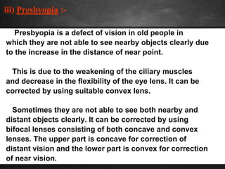 Light human eye and the colourful world | PPTX