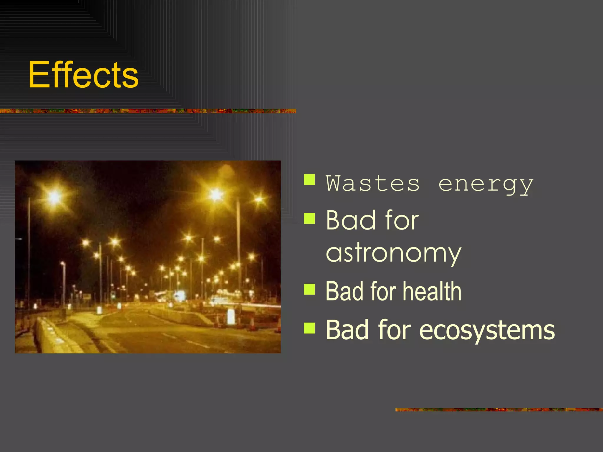 Light Pollution | PPT | Environment | Science