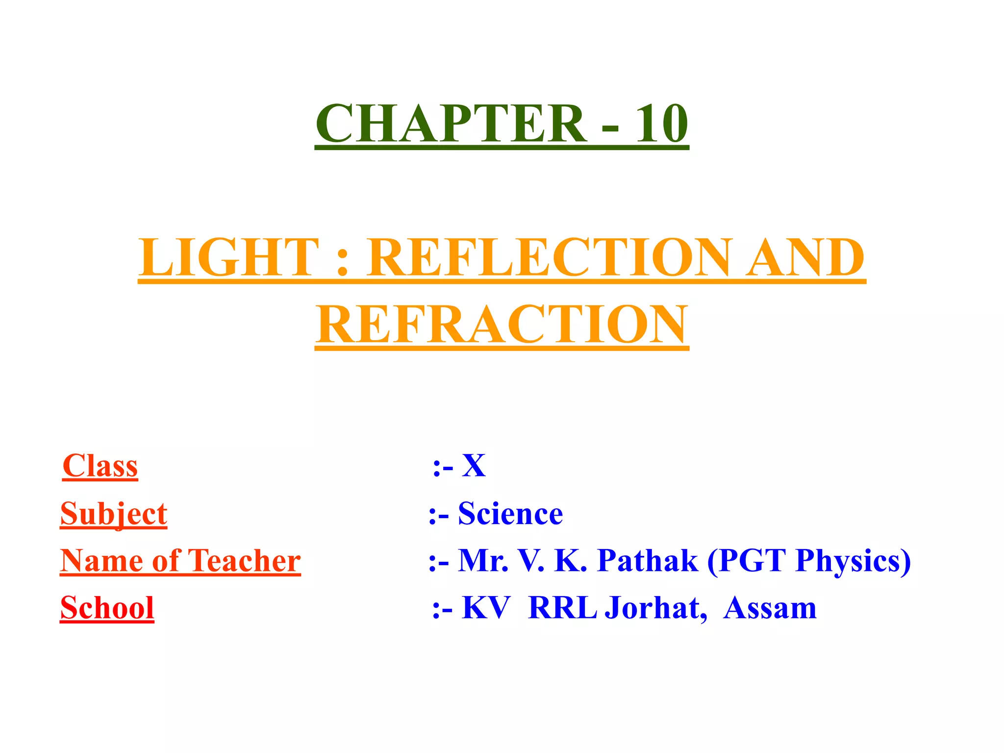 Light reflection and refraction.ppt | Physics | Science