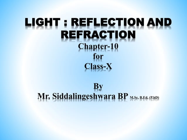 LIGHT-REFLECTION REFRACTION. X ppt-converted.pptx