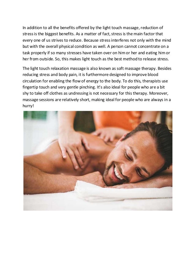 What Is Light Touch Relaxation Massage And What Are Its Greatest Benefits