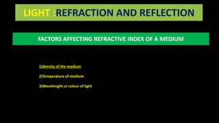LIGHT RAY AND WAVE OPTICS CLASS 1O.pptx | Physics | Science