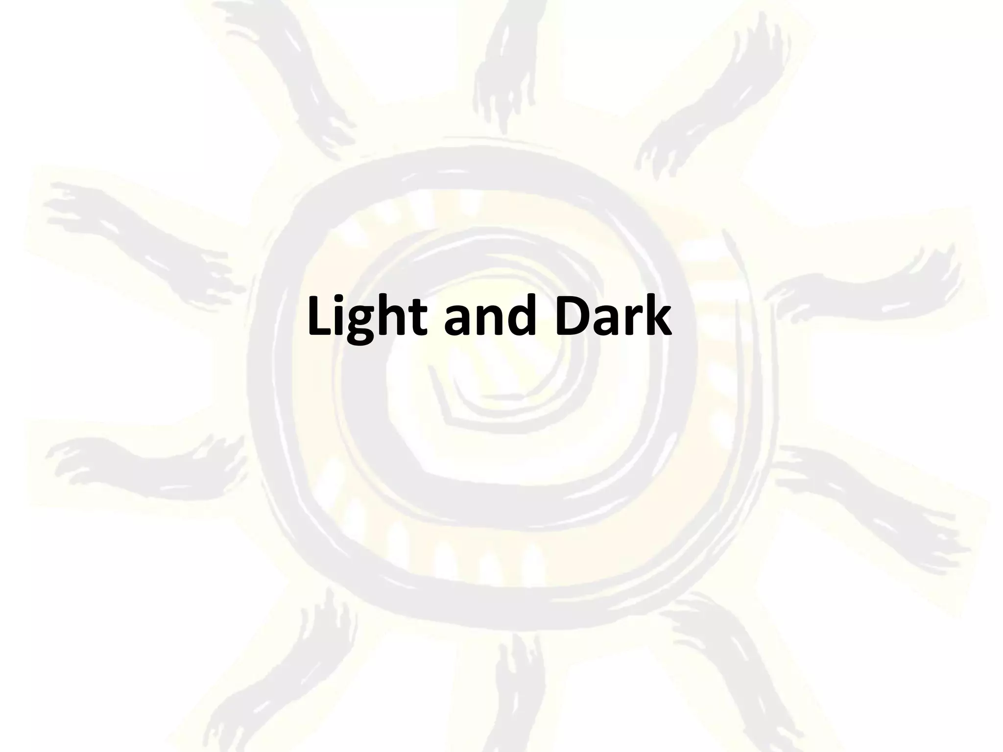 Light and dark wiki | PPTX