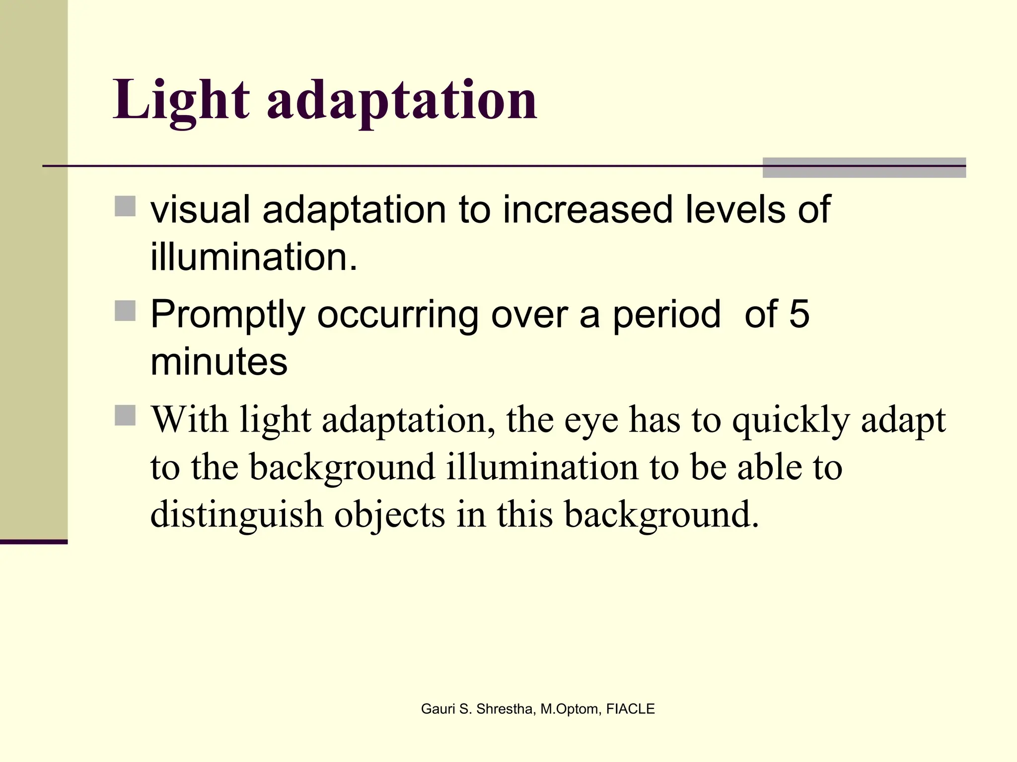 Light and dark adaptation | PPT