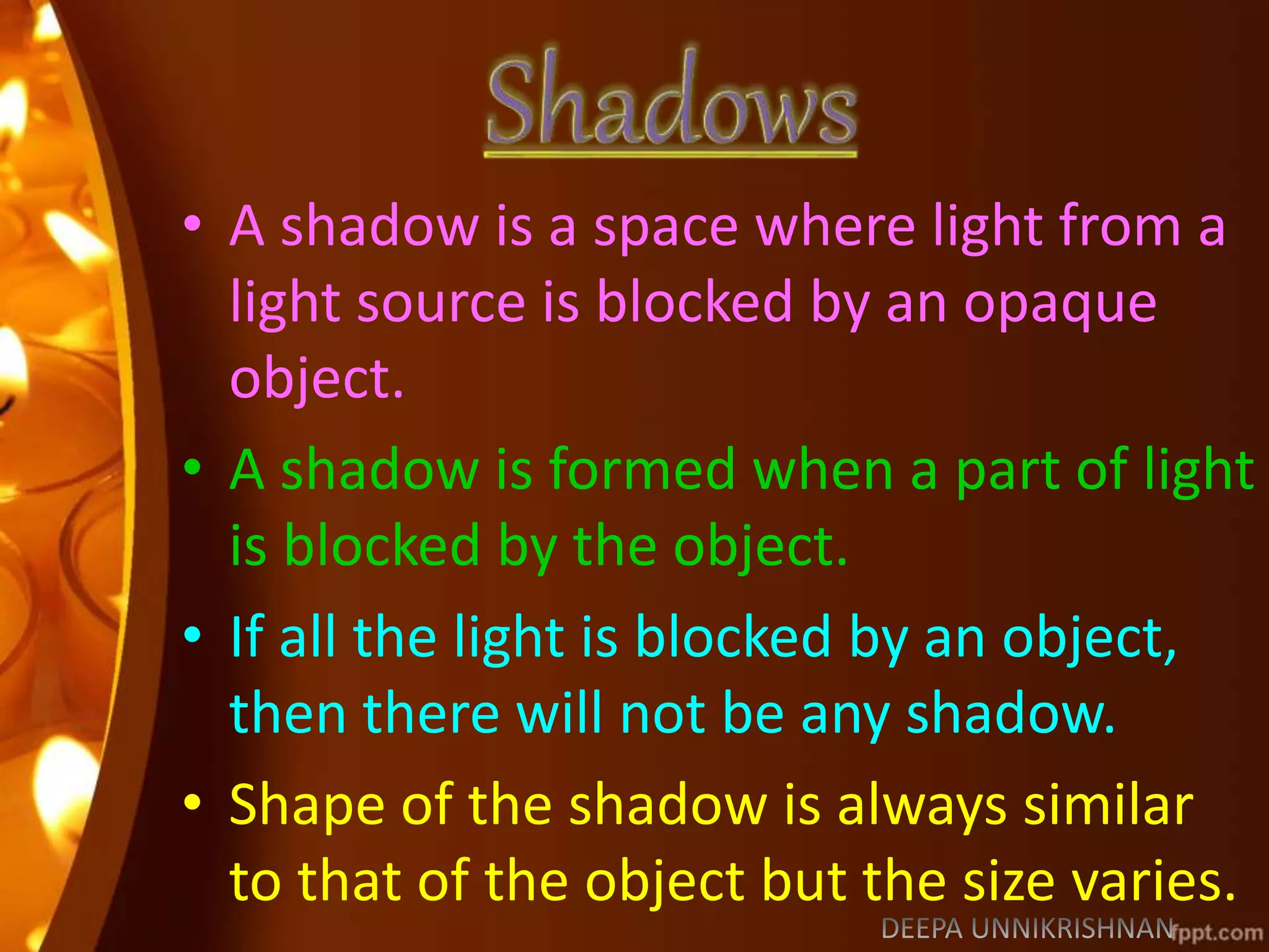 Light and shadows grade 5 cbse_Deepa Unnikrishnan | PPTX
