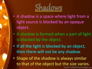 Light and shadows grade 5 cbse_Deepa Unnikrishnan | PPTX