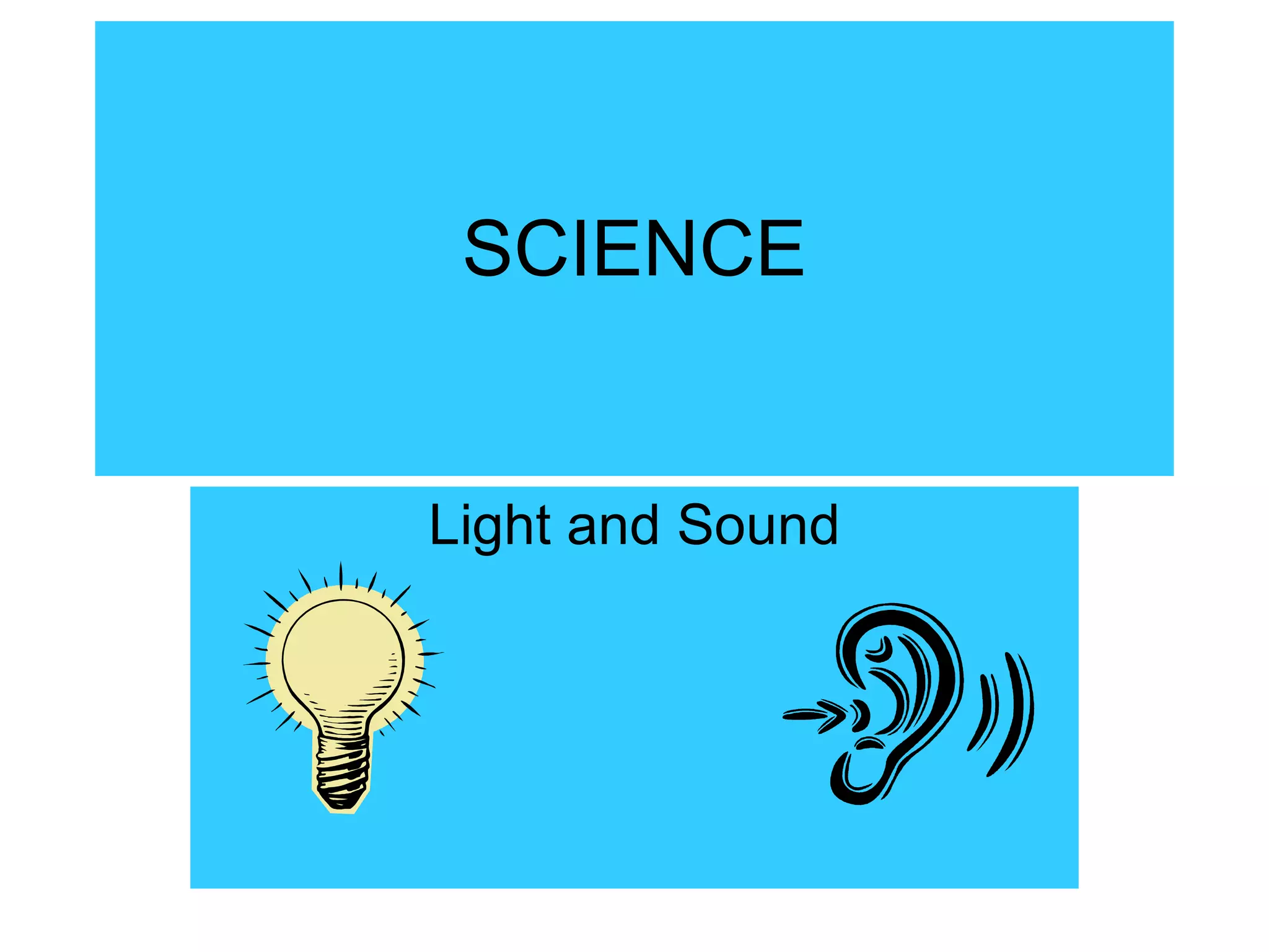 Light and sound daily power point | PPT
